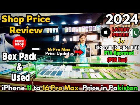 iPhone 11 to iPhone 16 Pro Max Prices in Pakistan 2024 | JV, Non-PTA, PTA Approved | Used & Box Pack