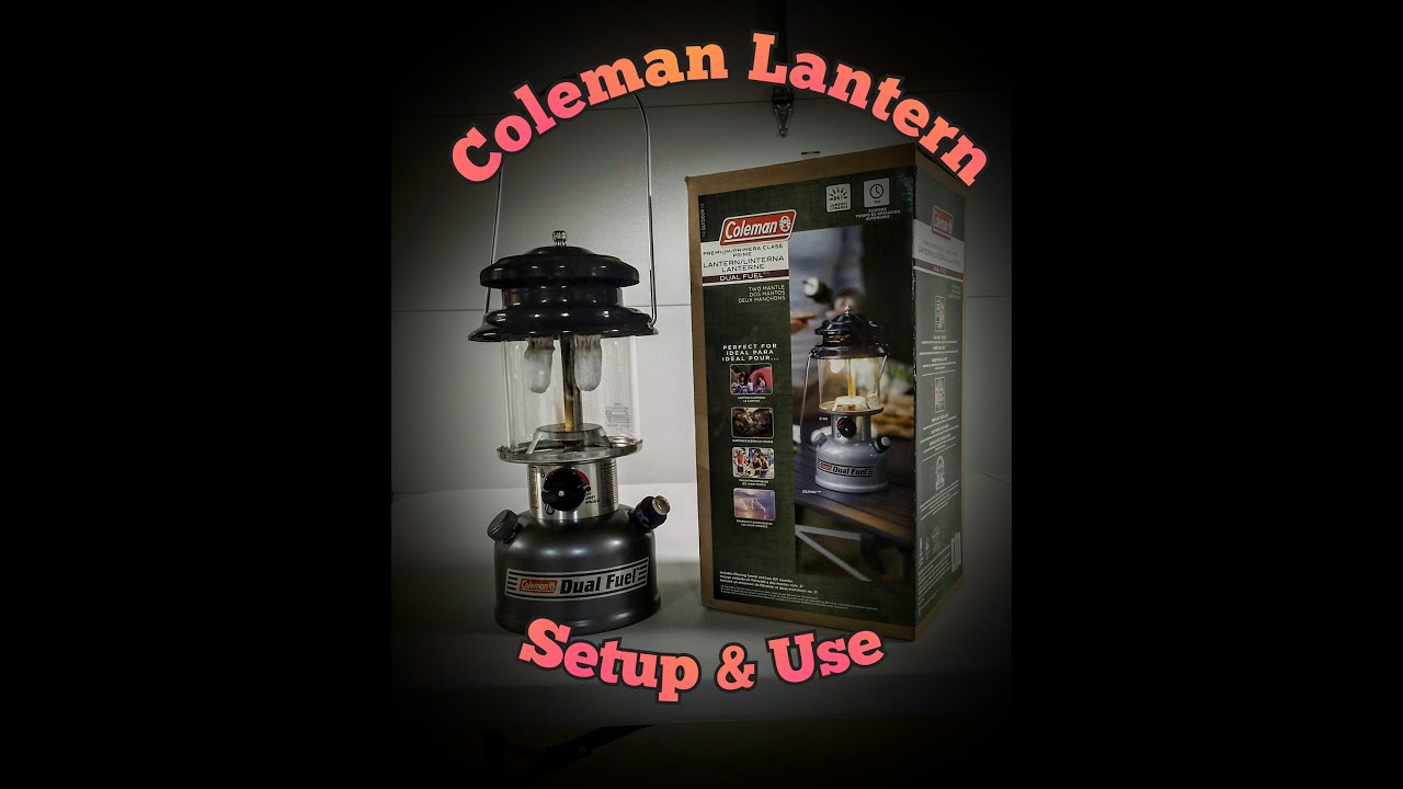 Coleman Lantern unboxing and setup