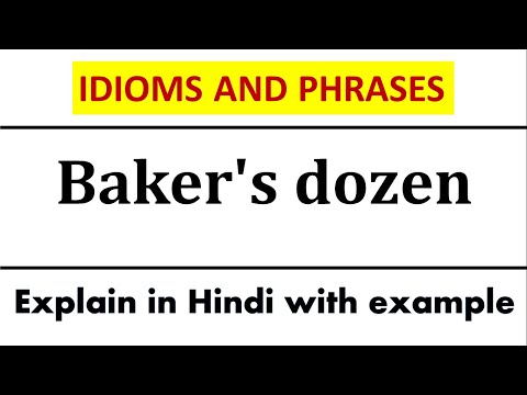 Baker's dozen Explained in Hindi With Using Sentence // English Idioms and Phrases