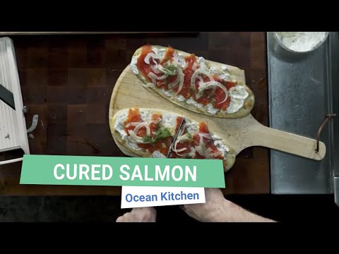 How to Cure Salmon | Ocean Kitchen