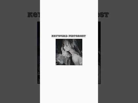 keyword pinterest part 1 #short #keywords #shortvideo #pinterest #rekomendasi