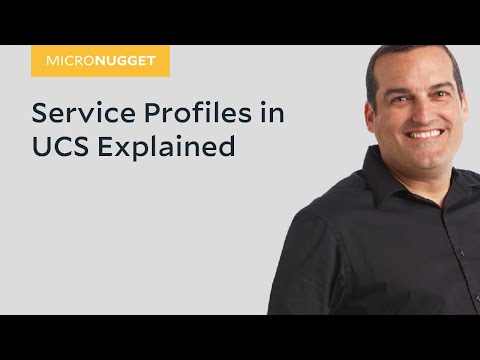 MicroNugget: What are Service Profiles in UCS?