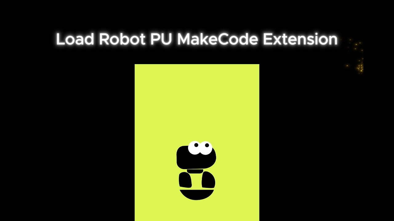How to Program Robot PU with MakeCode Extension