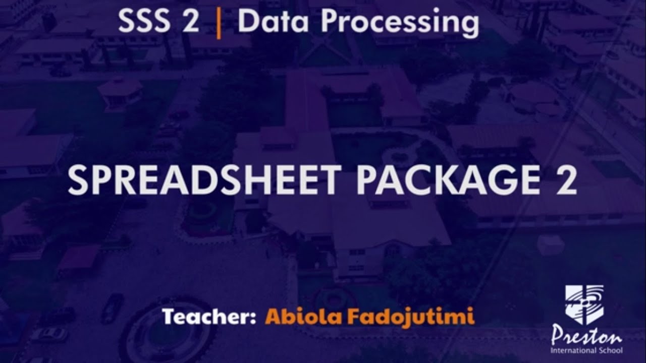 Spreadsheet Package 2 - SSS2 Data Processing