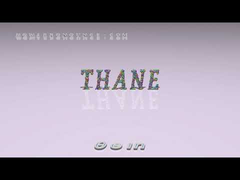 thane - pronunciation + Examples in sentences and phrases