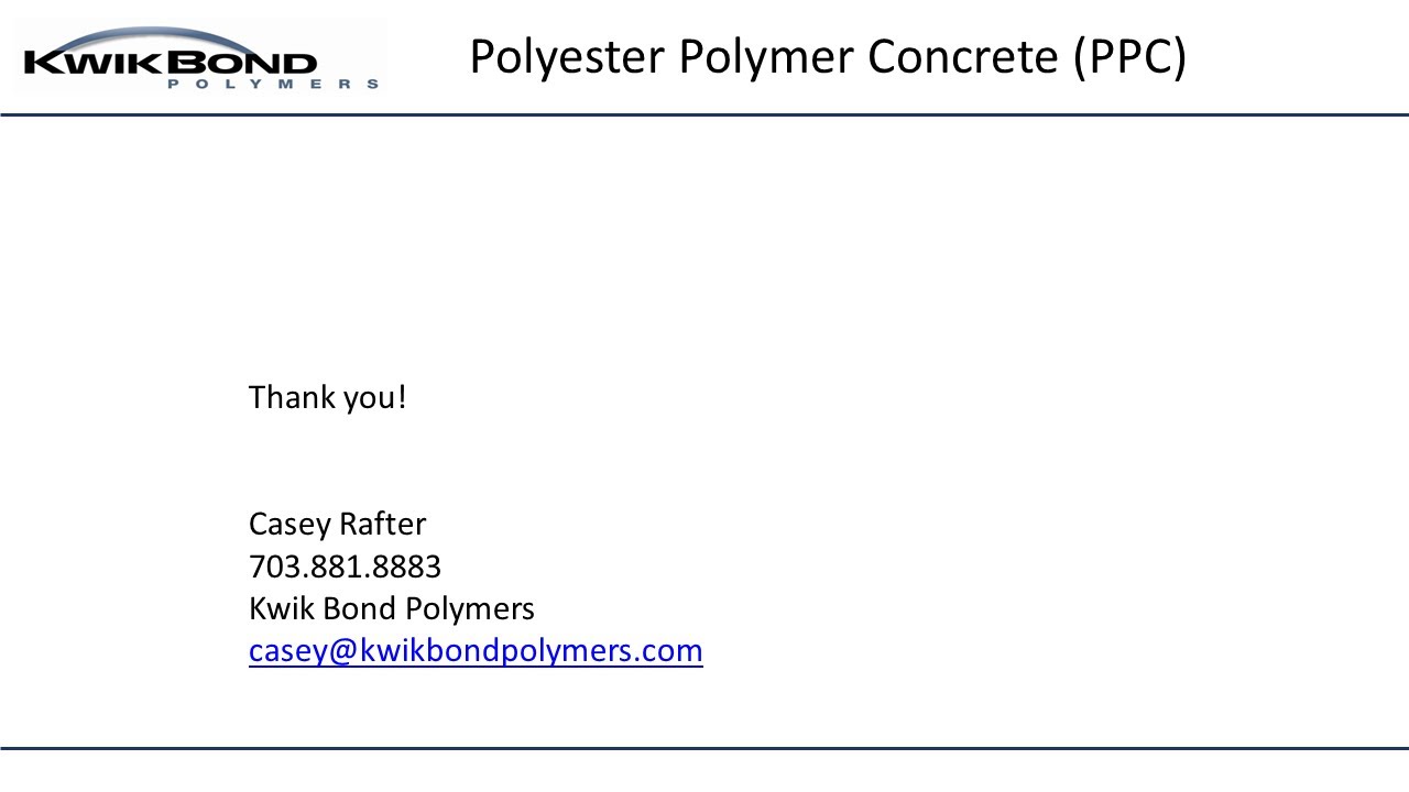 Polyester Polymer Concrete Overlay - Casey Rafter, Kwik Bond Polymers 2022-06-16 NEBPP