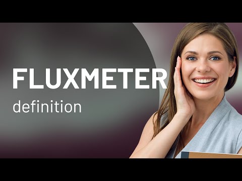 Fluxmeter | what is FLUXMETER definition