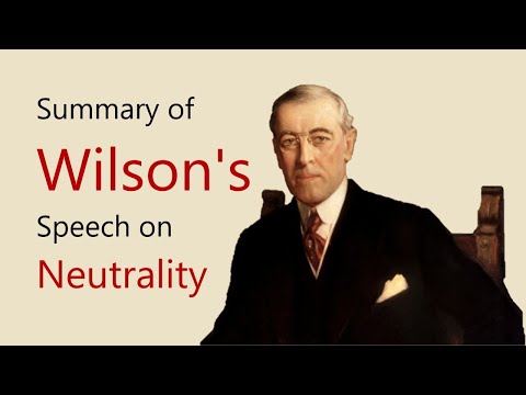 Summary of Wilson's Proclamation of Neutrality