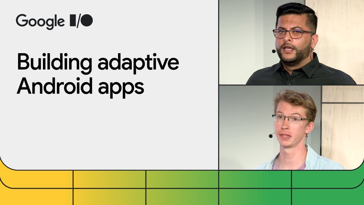 Building adaptive Android apps
