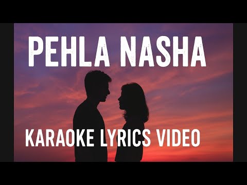 Pehla Nasha Karaoke with Lyrics 🎤 | Sanam Style | Hindi Romantic Song | Sing Along