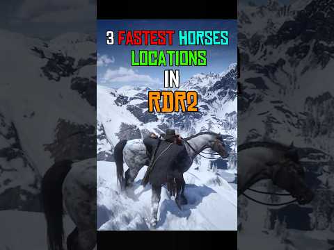 3 Fastest Horses Locations in RDR2