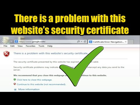 There is a problem with this website’s security certificate. Fix now ...