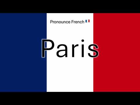 How to pronounce Paris / how do you say Paris