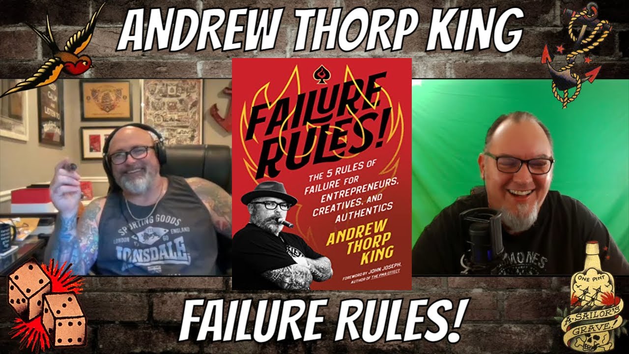 FAILURE RULES! Interview with Andrew Thorp King ⚓