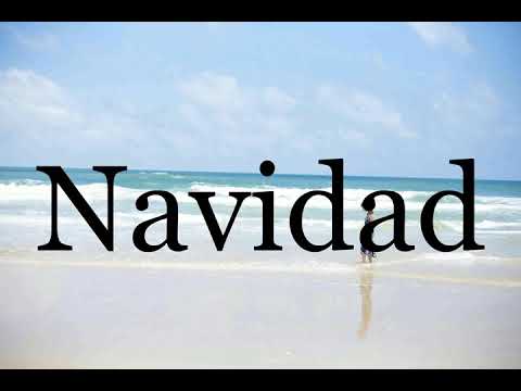 How To Pronounce Navidad๐๐๐๐๐๐Pronunciation Of Navidad