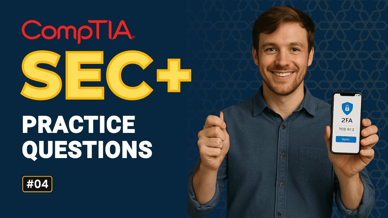 CompTIA Security+ (SY0-701) Exam 50+ FREE Practice Questions! 🔐