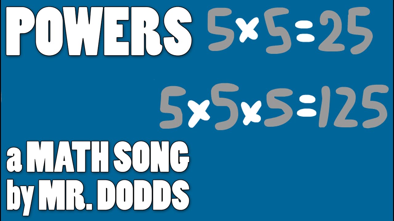 Colin Dodds - Powers (Math Song)