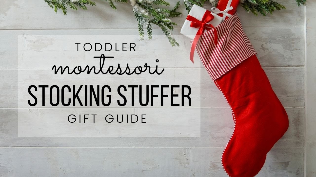 Montessori & Educational Stocking Stuffers | The Ultimate Guide 2020