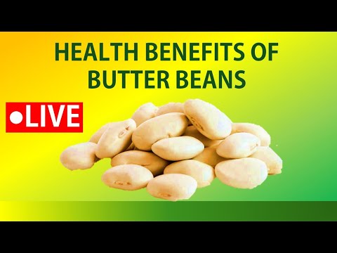 Health benefits of butter beans : Exploring Nature's Nutritional Treasure! 🌱💪
