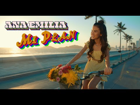 Ana Emilia - MI PLAN (Video Oficial)