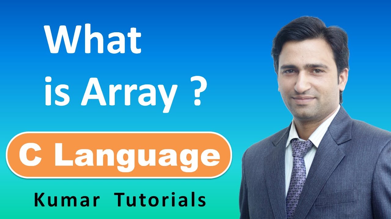 Array in C | C Programming | Kumar Tutorials