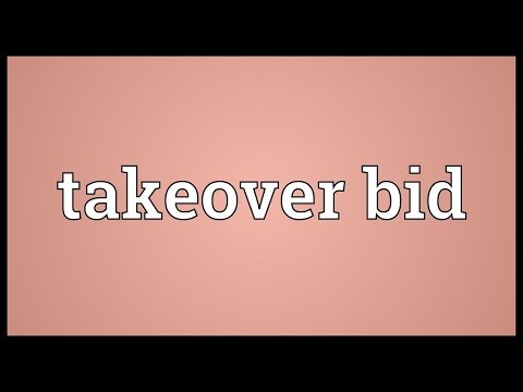 Takeover bid Meaning