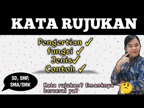 KATA RUJUKAN DALAM BAHASA INDONESIA