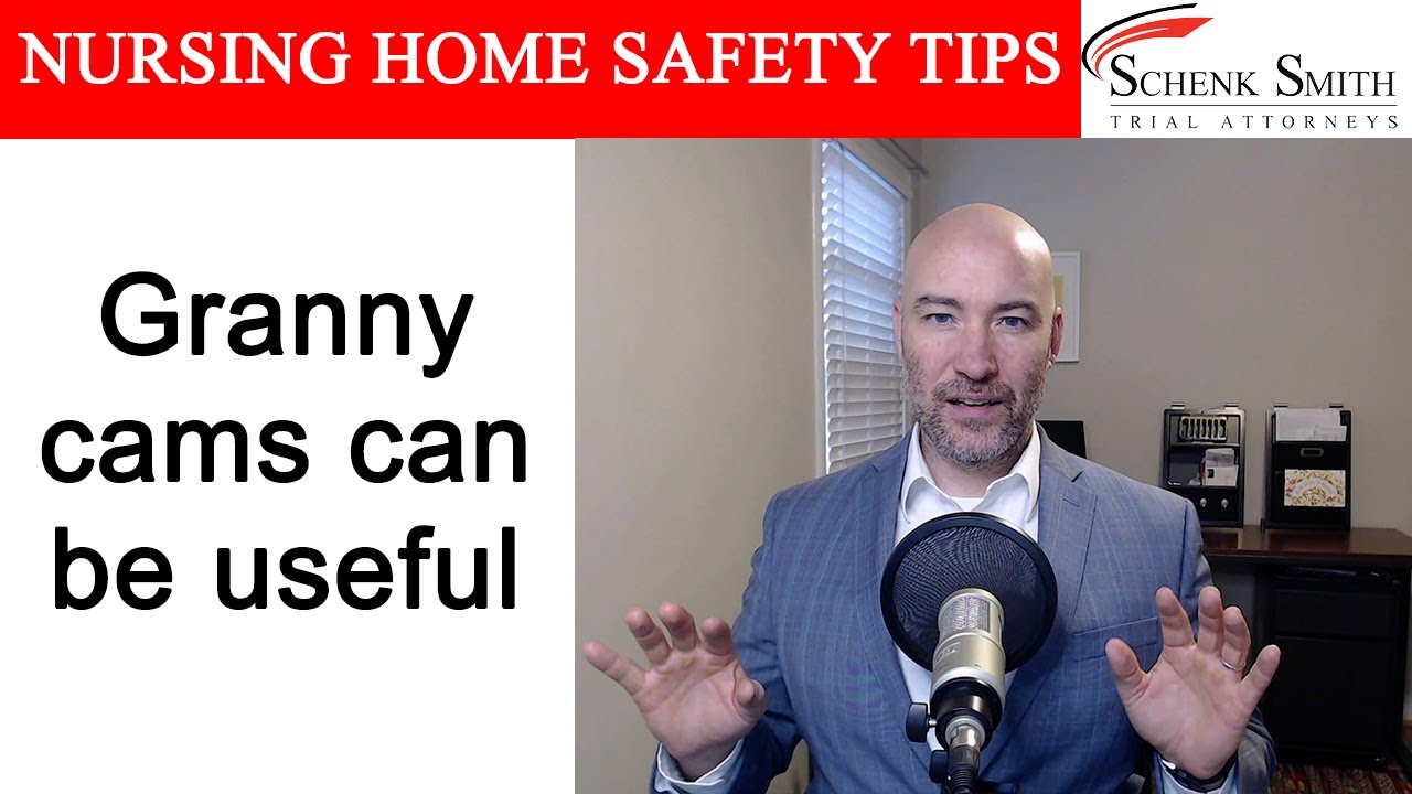 Nursing Home Safety Tip 379: Granny cams can be useful