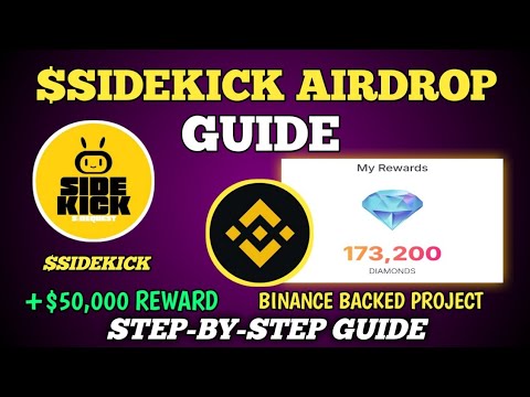 Sidekick Airdrop: Earn Up to 50,000 Diamonds π | Binance Labs-Backed Rewards & How to Claim!