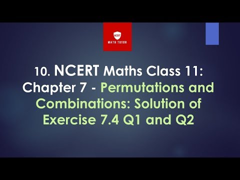 NCERT Solutions for Class 11 Maths - Permutations and Combinations (Ex. 7.4) - 1