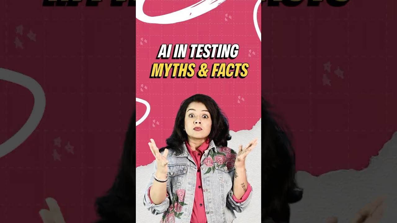 AI In Testing: Myths and Facts EXPLAINED!