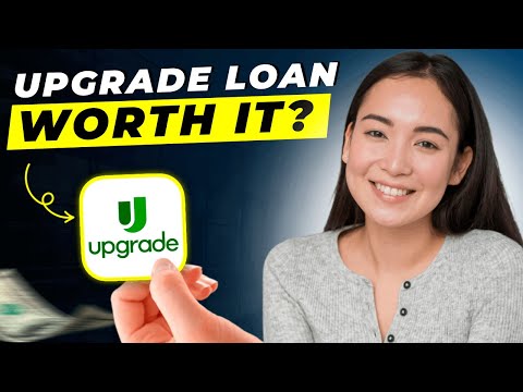 Upgrade Loan Review 2025 | Pros and Cons | Detailed Overview
