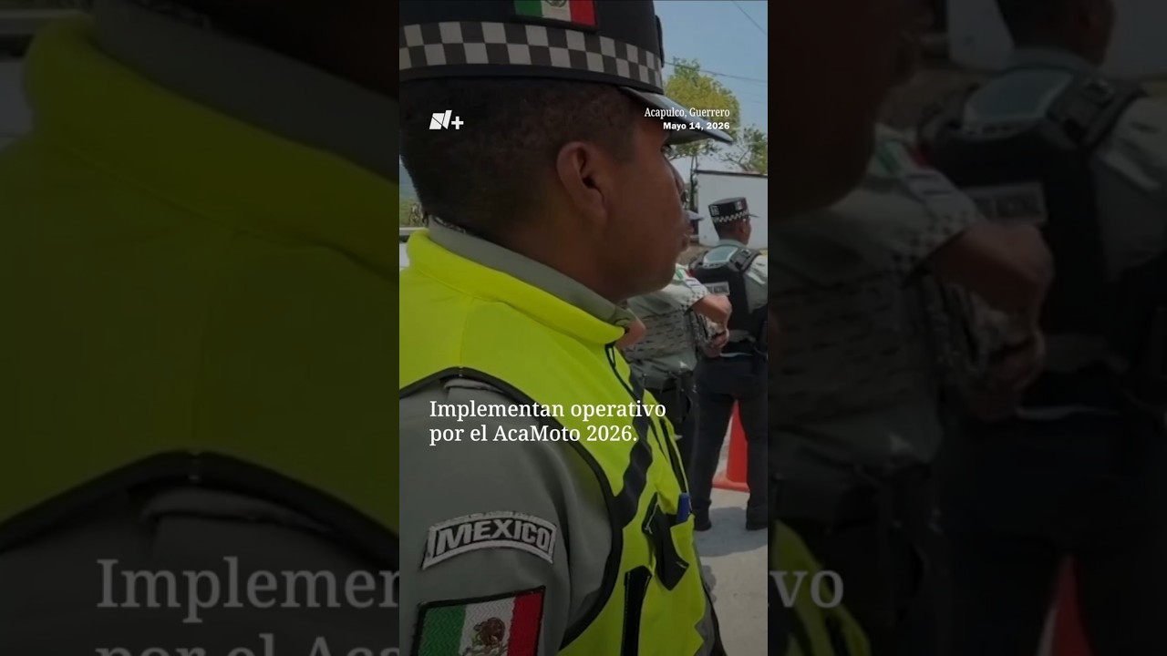 Implementan operativo por el AcaMoto 2026 | N+