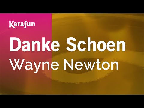 Danke Schoen - Wayne Newton | Karaoke Version | KaraFun