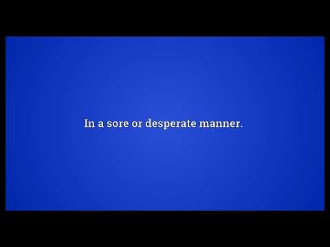 Sorely Meaning