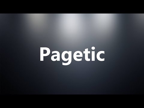 Pagetic - Medical Meaning and Pronunciation