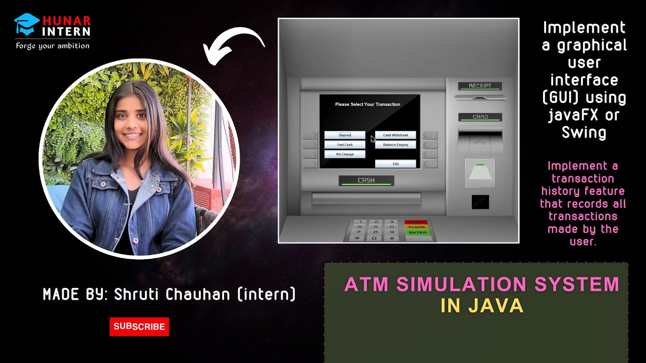 ATM Stimulation System Using Java| Made by Shruti Chauhan| Java development Intern at Hunar Intern