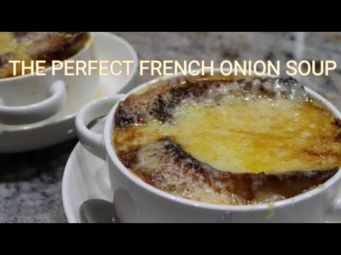 PERFECT FRENCH ONION SOUP