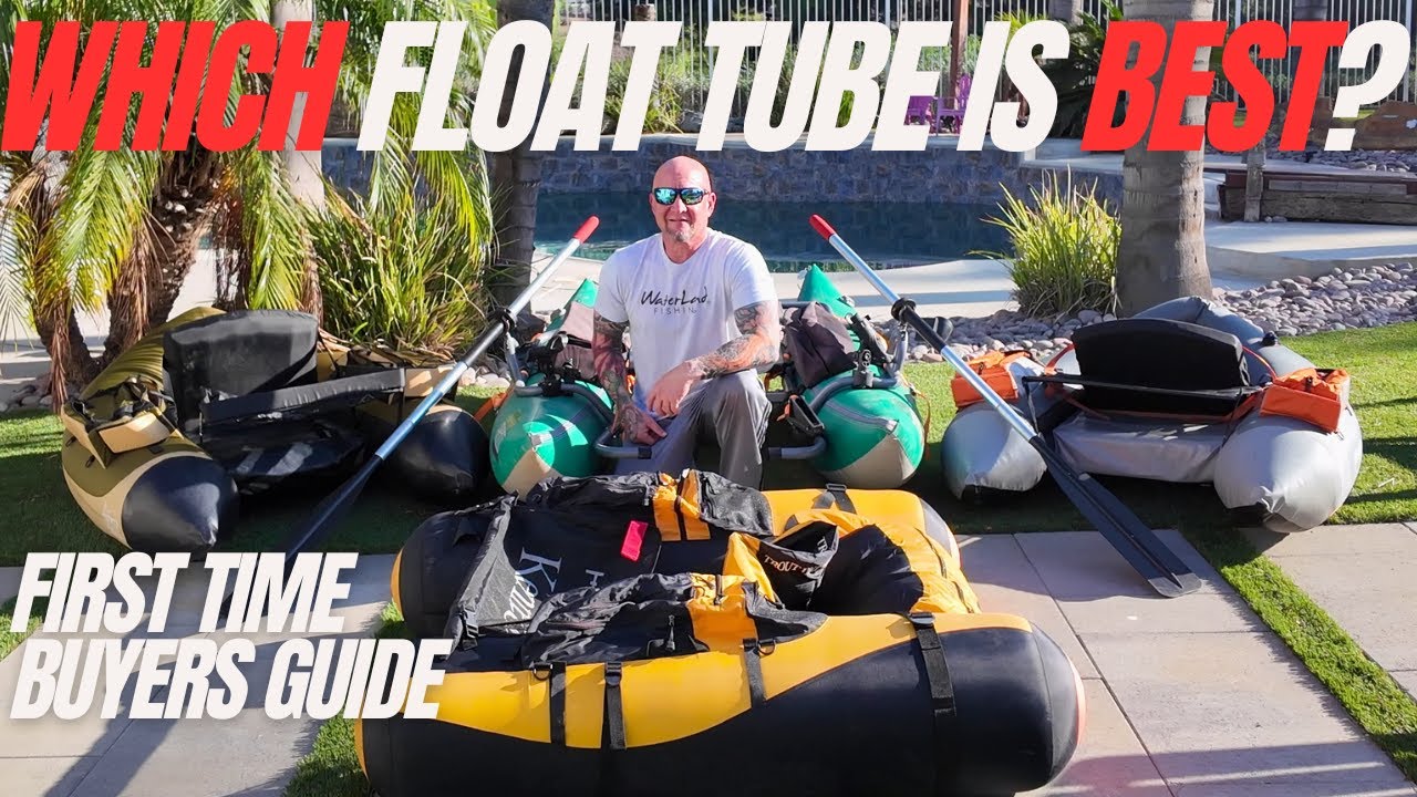 FLOAT TUBE BUYERS GUIDE For Beginners