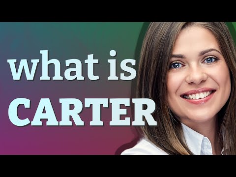 Carter | meaning of Carter