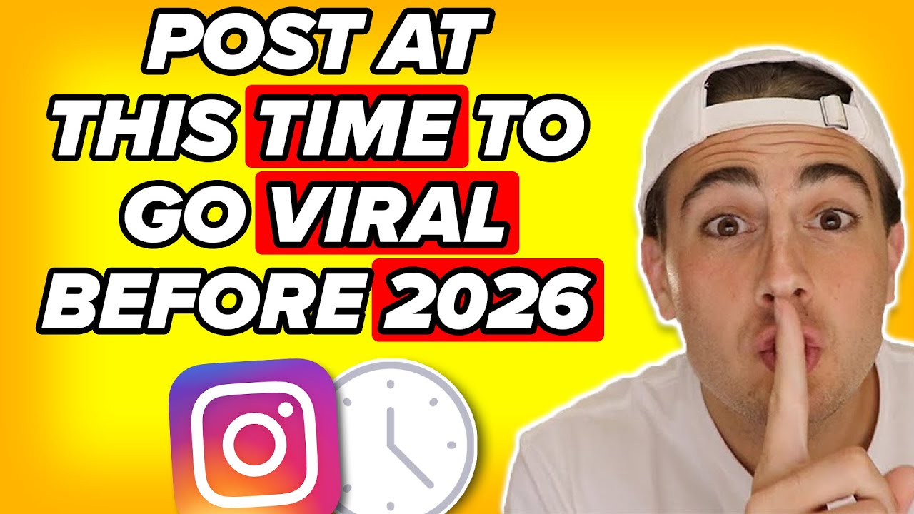 The BEST Time To Post on Instagram To Go Viral Before 2026 (MAJOR UPDATE)