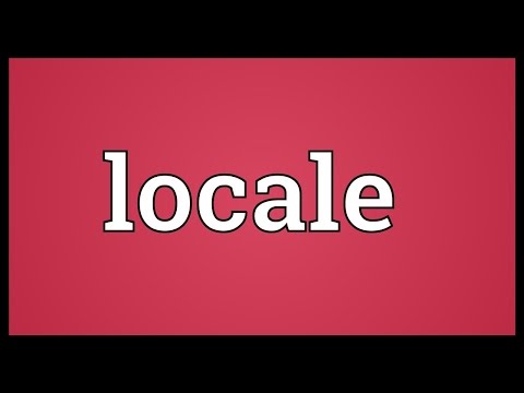 Locale Meaning