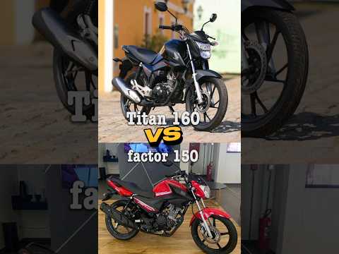 Qual é melhor 160 ou factor 150 #dicasdemoto #motobarata #motos #160 #factor150 #2023