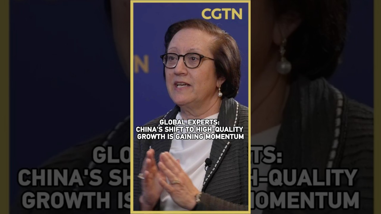 Global experts: China’s shift to high-quality growth is gaining ...