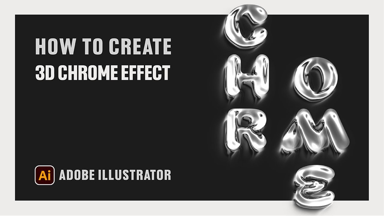 3D Chrome Effect Tutorial in Illustrator ✨ (Step by Step)