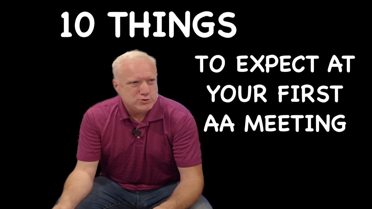 10 Things to Expect at Your First AA Meeting