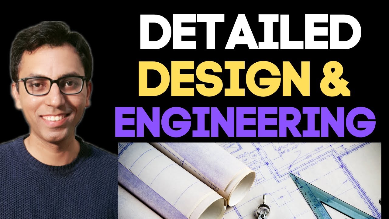 What is Detailed Engineering Design Project