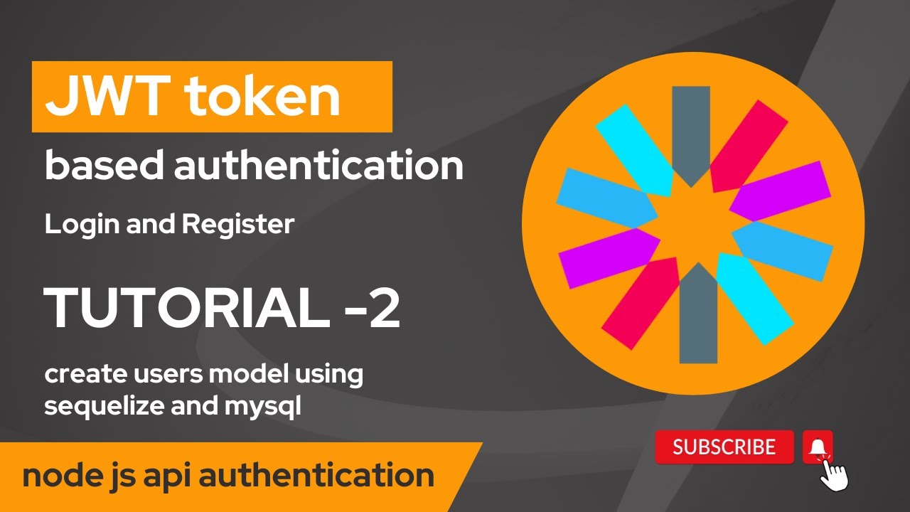 create users model using sequelize MySQL | jwt token based node js api authentication
