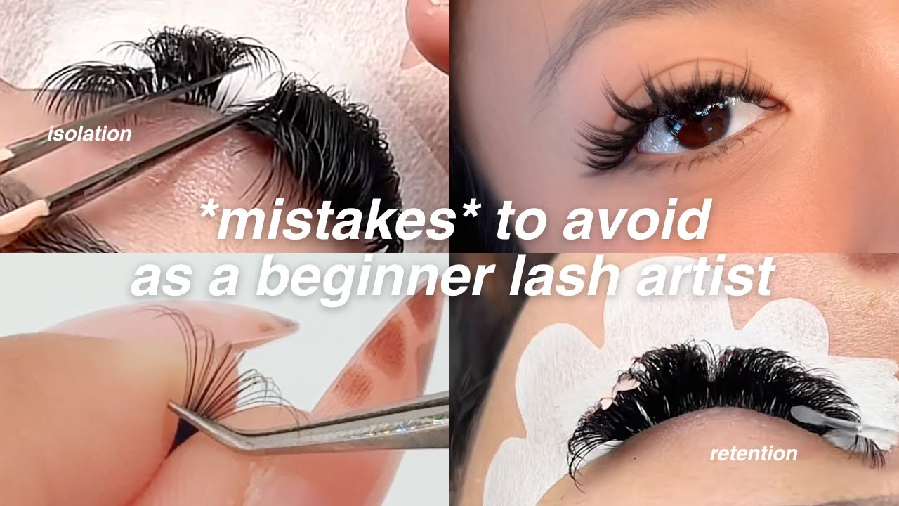 MISTAKES to avoid as a beginner lash artist ♡ LASH EXTENSIONS FOR BEGINNERS ❤️‍🔥