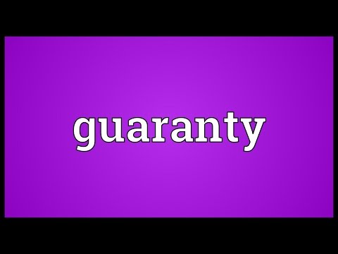 Guaranty Meaning